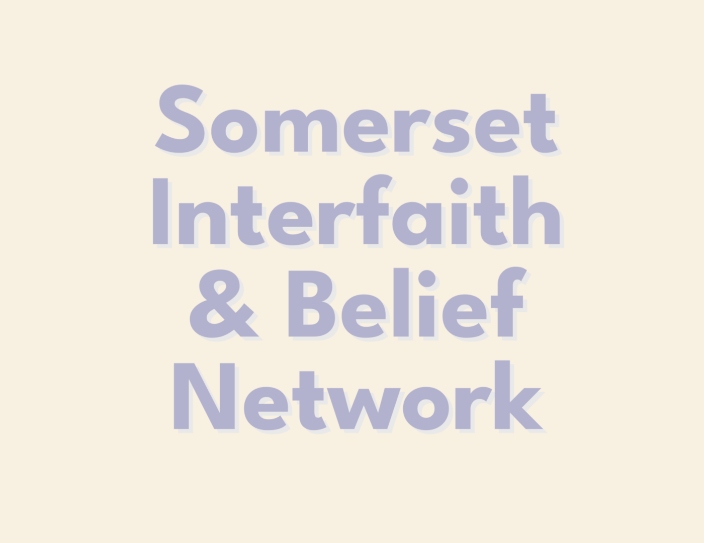 Home - Somerset Interfaith and Belief Network